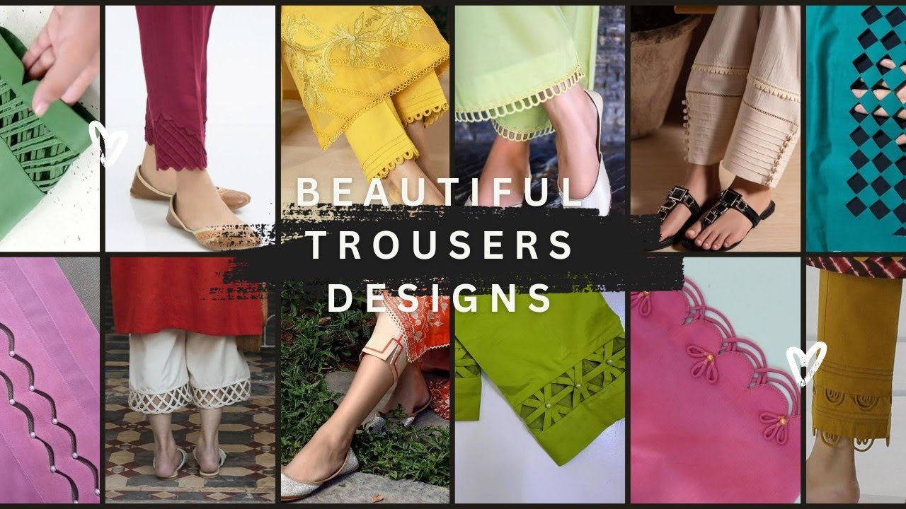 Beautiful Trousers Design 2023 || Trouser k Naye Design || - YouTube