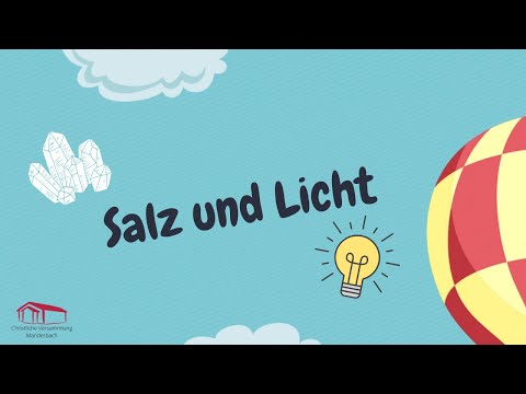 Salz und Licht - Kinderstunde vom 12.07.2020