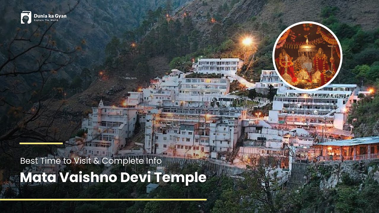 Mata Vaishno Devi Temple | Mythology | Best Time to Visit & Complete ...