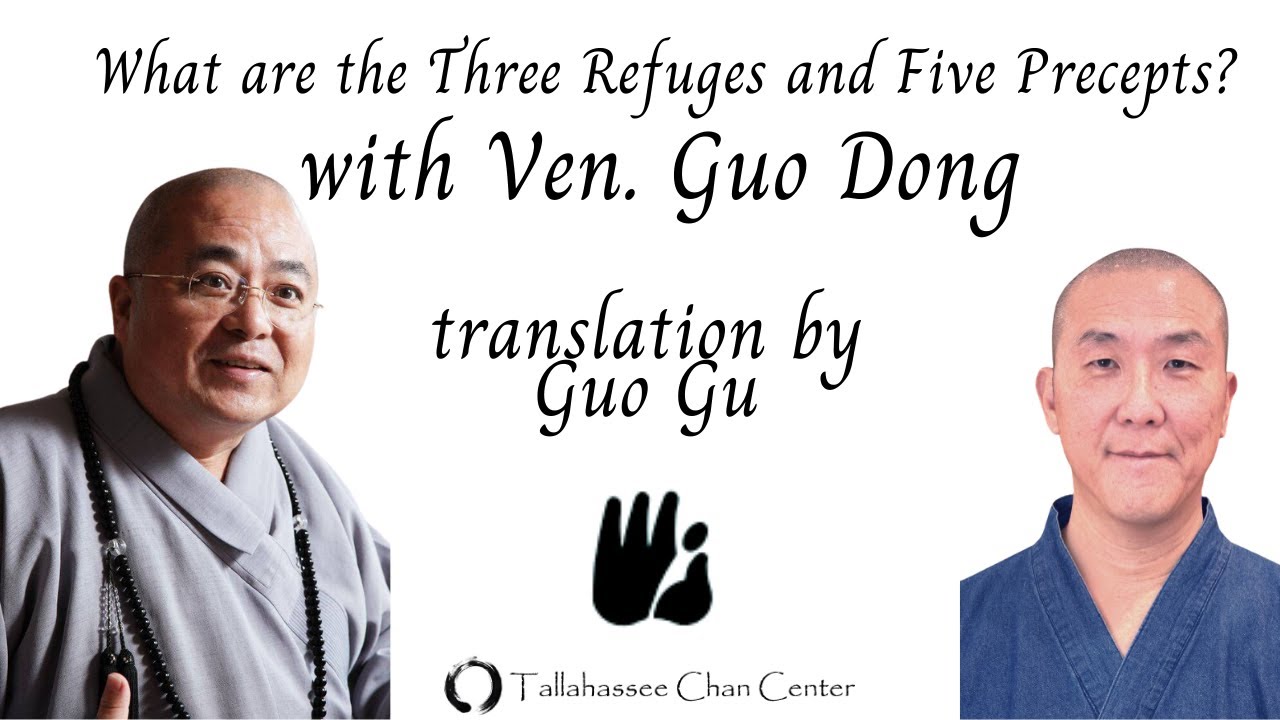 Explanation of the Three Refuges and Five Precepts in Buddhism by Ven ...