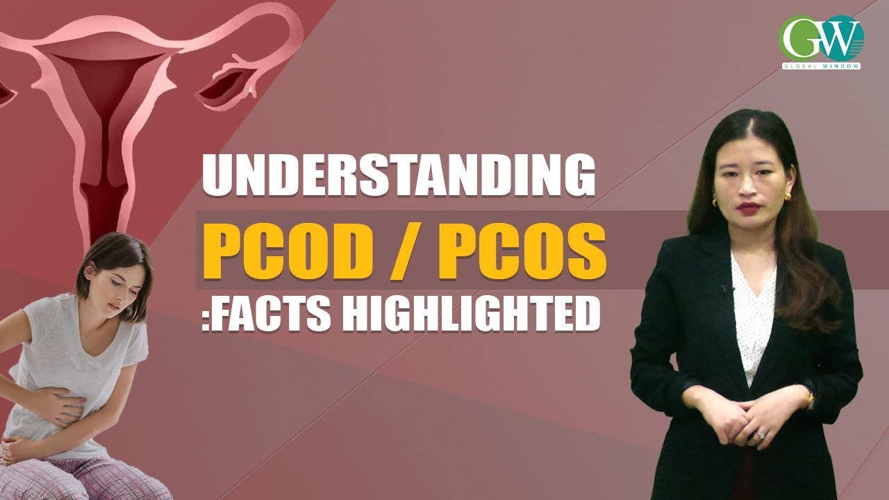 UNDERSTANDING PCOD / PCOS: FACTS HIGHLIGHTED - YouTube