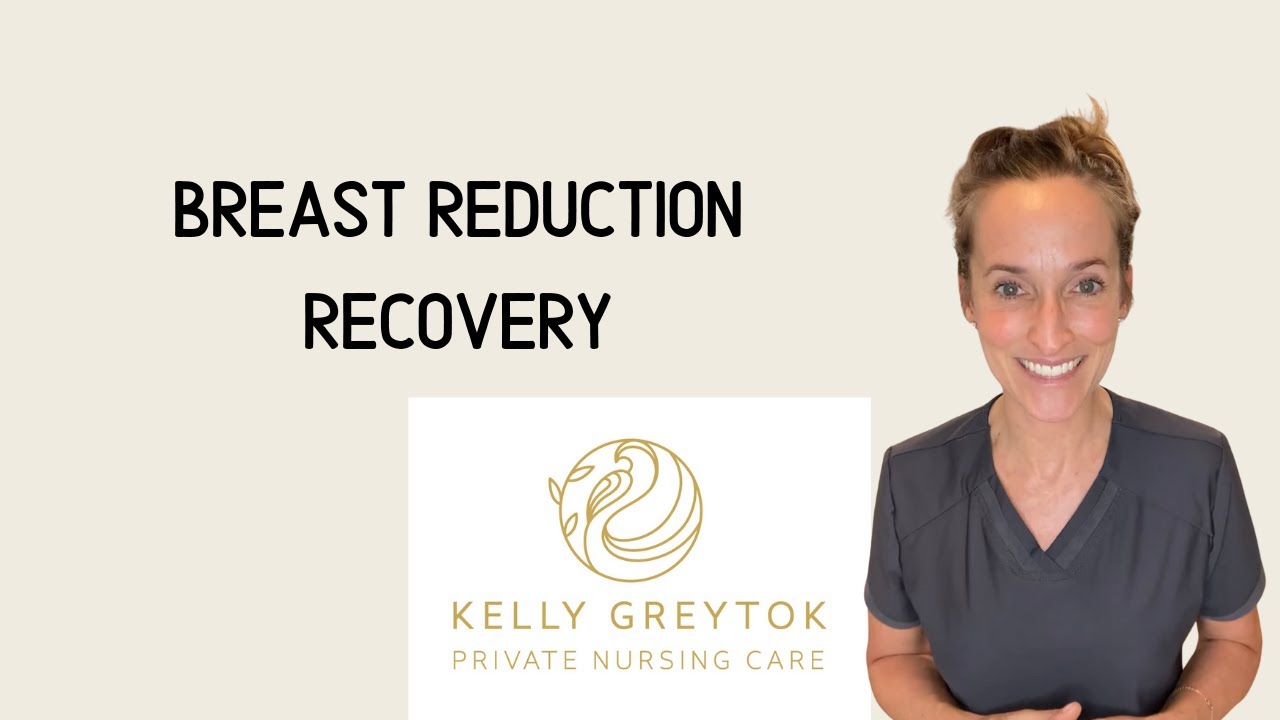 Breast Reduction Recovery Youtube