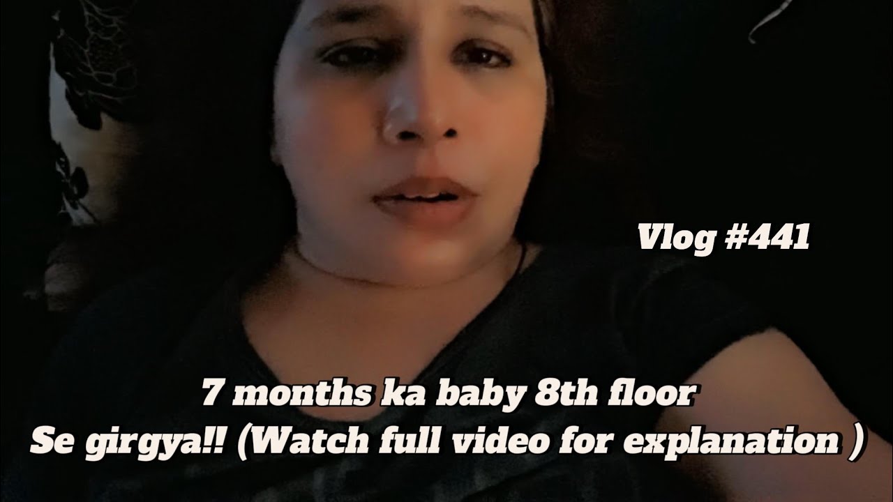 7 MONTH KA BABY 8TH FLOOR SE GIRGYA!! | VLOG #441 | BINISH RIZWAN - YouTube