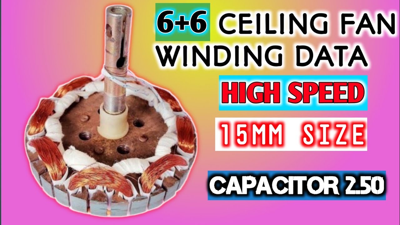 6+6 high speed ceiling fan winding / 6+6 celieng fan winding / high ...