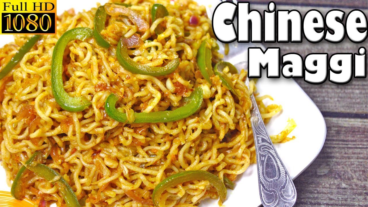 Chinese Maggi | Street Food Maggi Recipe | Chinese Masala Maggi Recipe ...