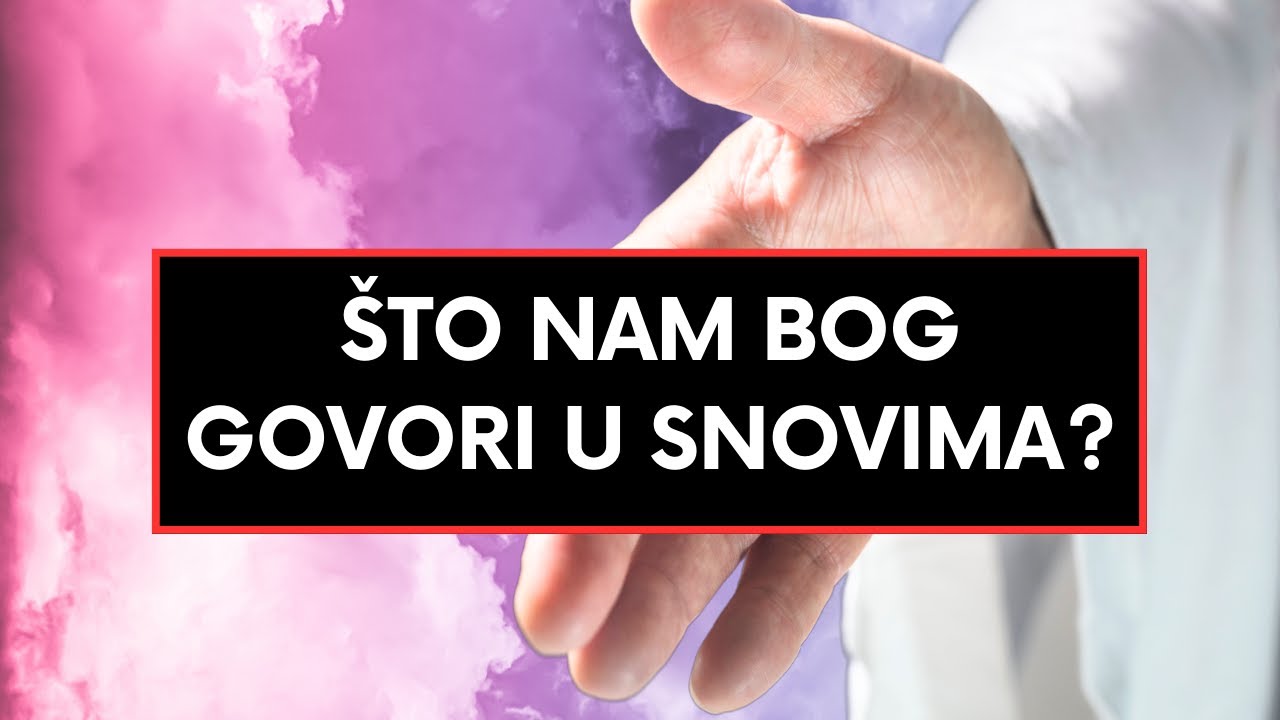 Što nam Bog govori u snovima? - YouTube