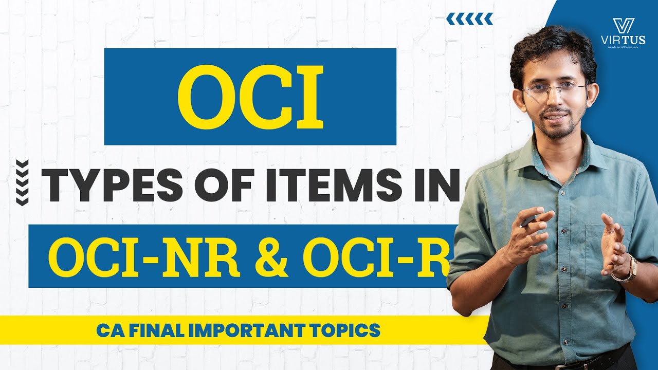OCI Types | OCI-NR | OCI-R | Other Comprehensive Income - CA Final ...