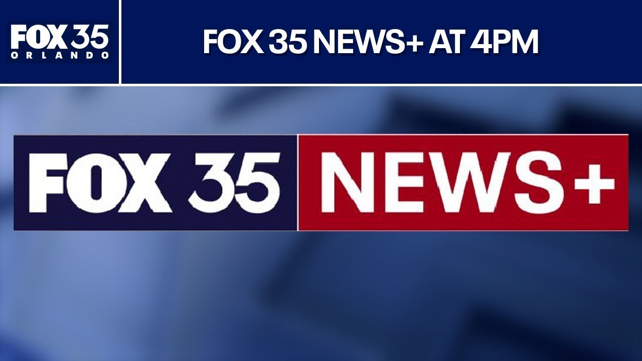 LIVE: FOX 35 News+ at 4pm - YouTube