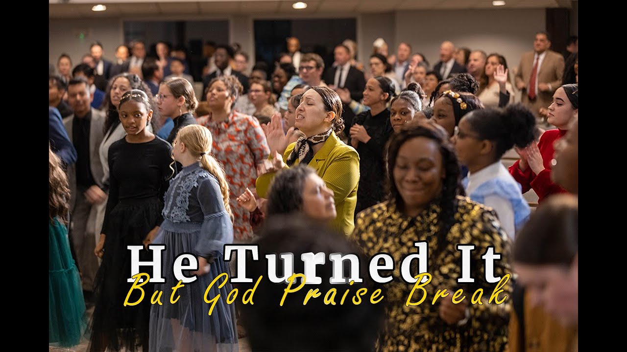 He Turned It/But God Apostolic Praise Break // Power To Become 2022 ...