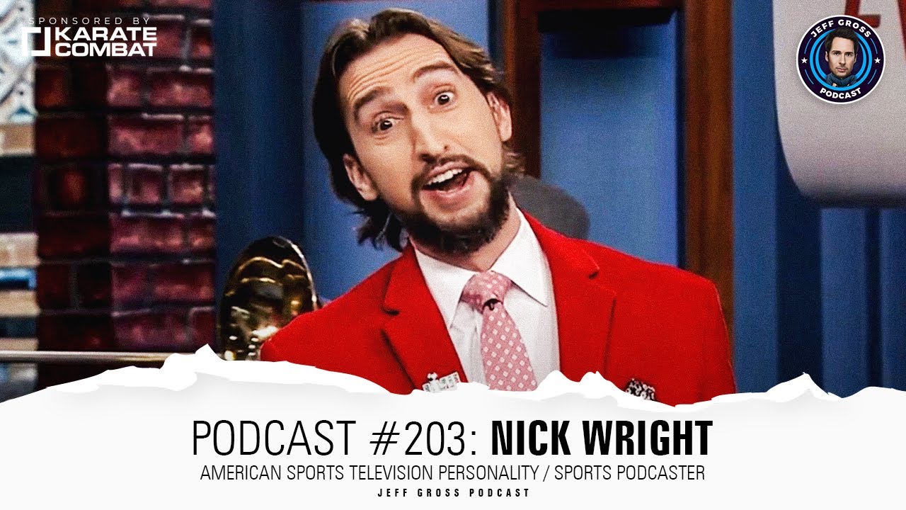 Podcast #203: Nick Wright / American sports television personality ...