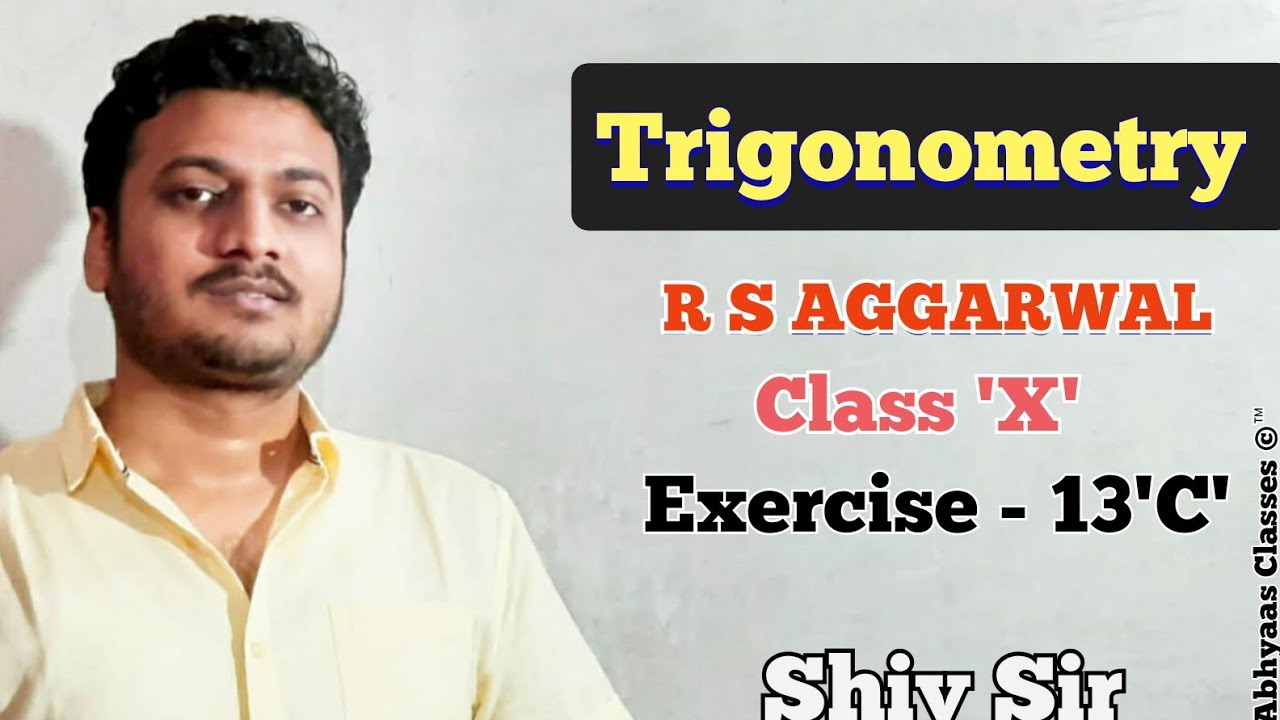 Trigonometric Identities CBSE CLASS X MISC PROBLEMS R S AGGARWAL Trigonometric Identities CBSE CLASS X MISC PROBLEMS R S AGGARWAL