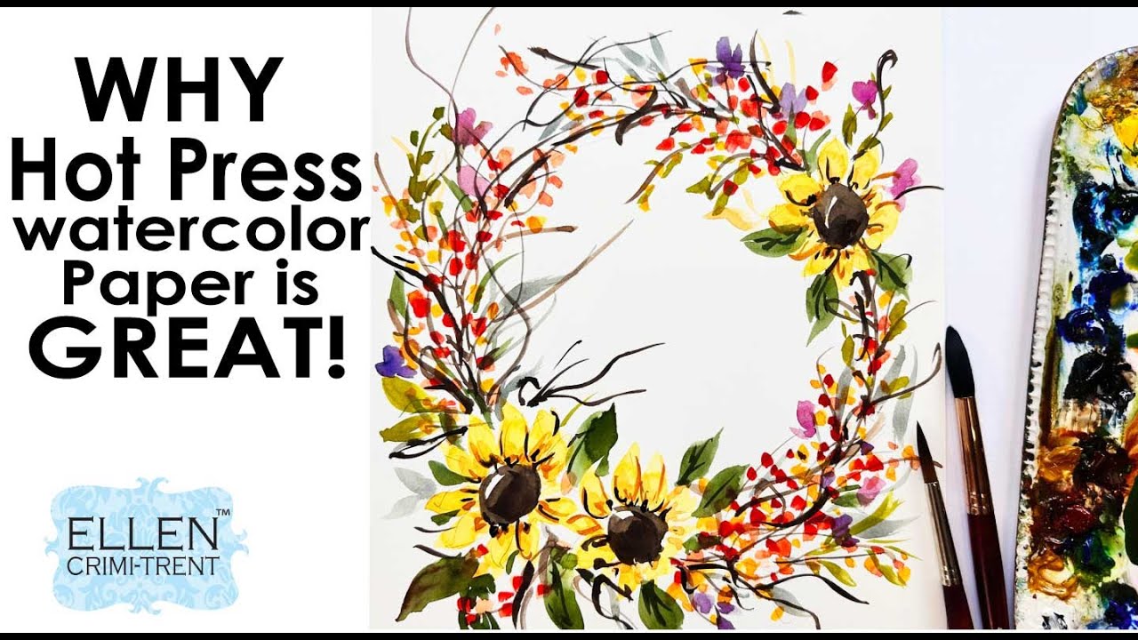 Why You Should Try HOt Press Watercolor Paper YouTube why-you-should-try-hot-press-watercolor-paper-youtube