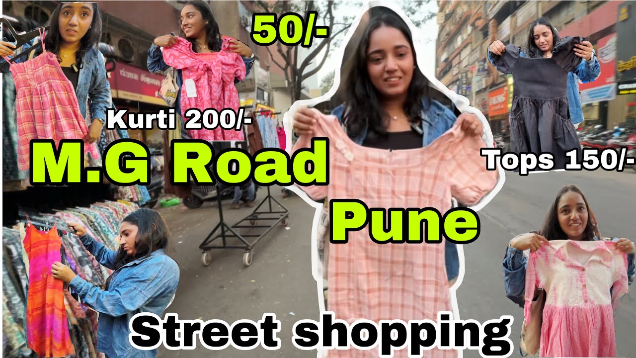 MG road pune| street shopping | best shopping place in pune #pune # ...