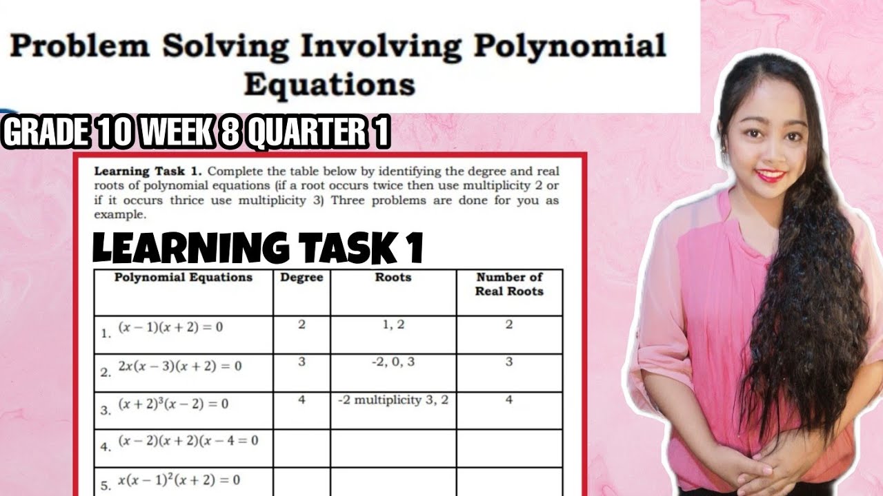 G10- SOLVING REAL ROOTS OF POLYNOMIAL EQUATIONS | LEARNING TASK 1 WEEK ...