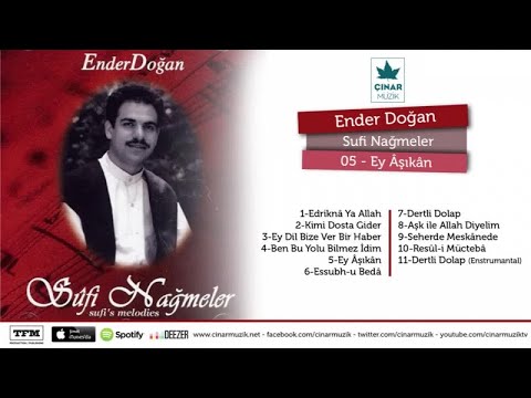 Ender Doğan - Ey Âşıkân