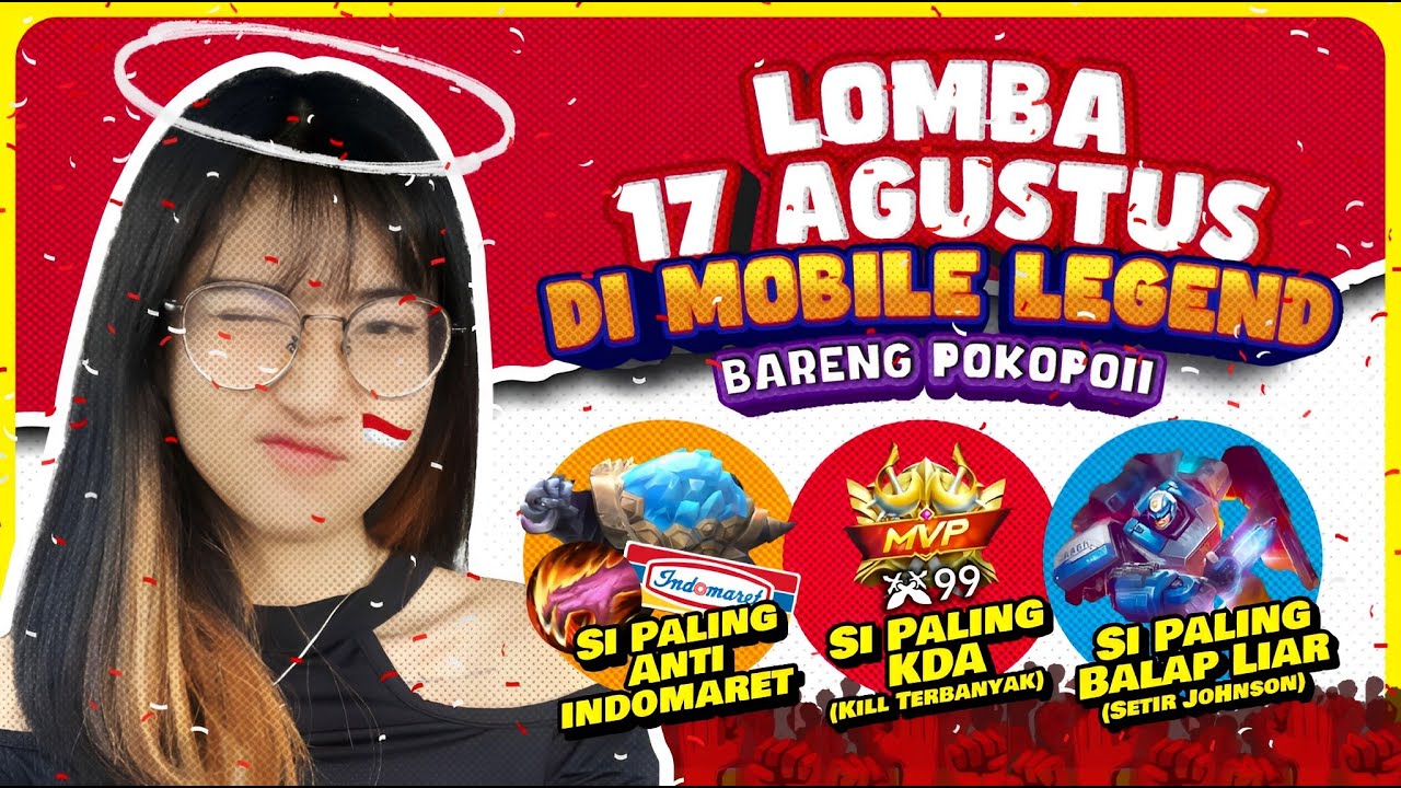 🔴 Live! #3 LOMBA 17 AGUSTUSAN, MERDEKA!! - Mobile Legends Indonesia ...