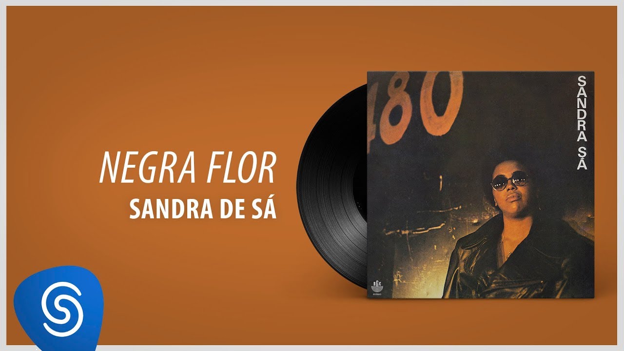 Sandra Sá - Negra Flor (Álbum: 1982) - YouTube