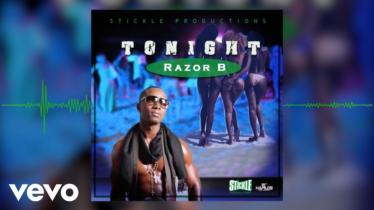 Razor B - Tonight (Official Audio) - YouTube