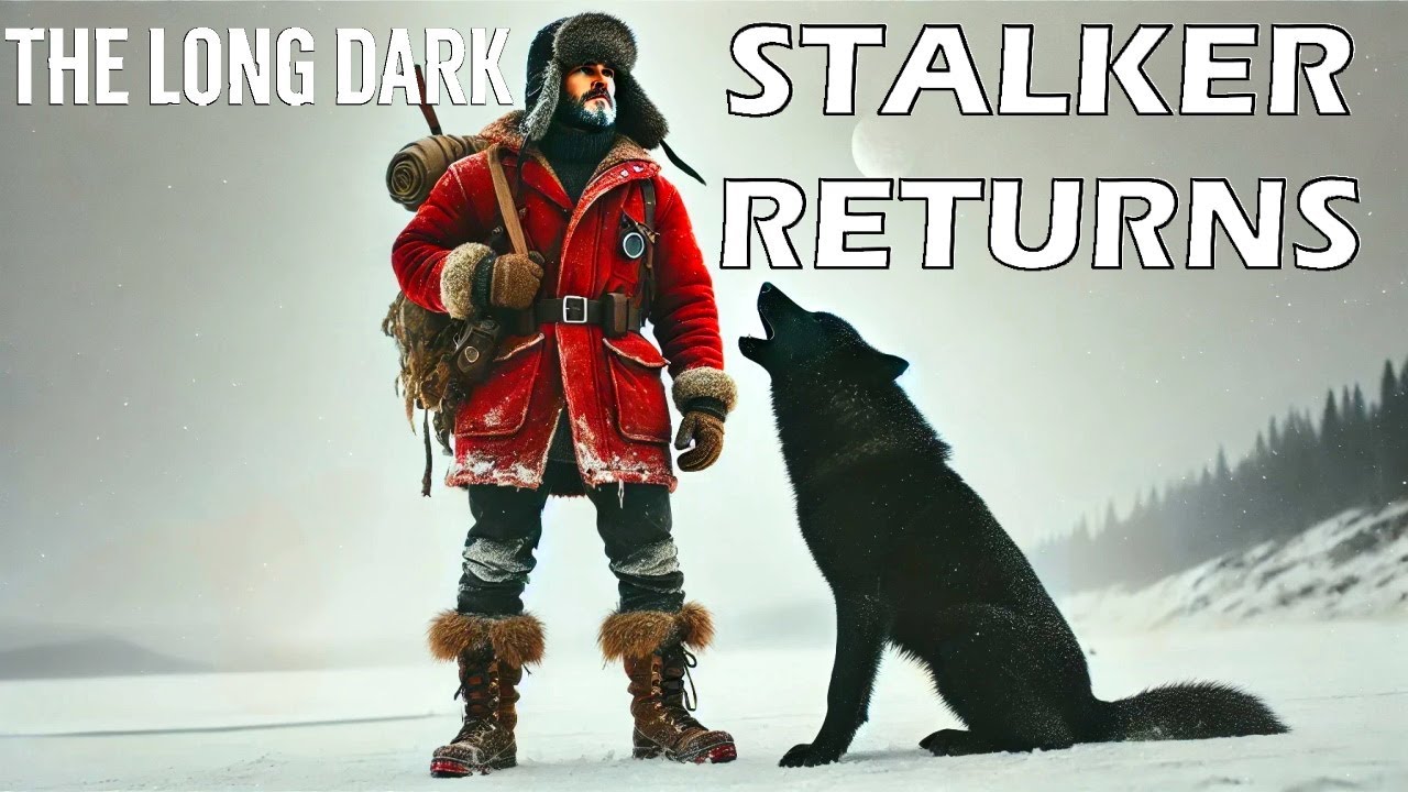 I'm BACK! Is it fixed? The Long Dark Stalker- Day 80- Ep. 11 - YouTube