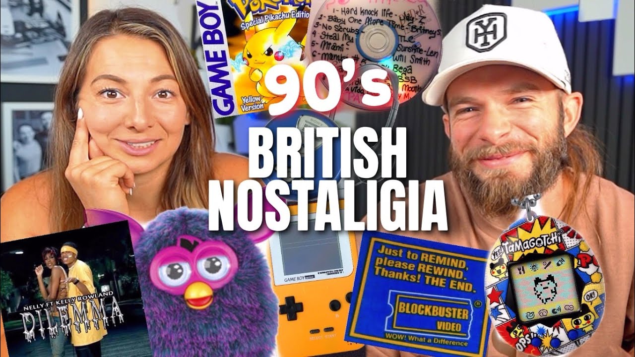 Real BRITISH NOSTALGIA (Born in the 90s) - YouTube