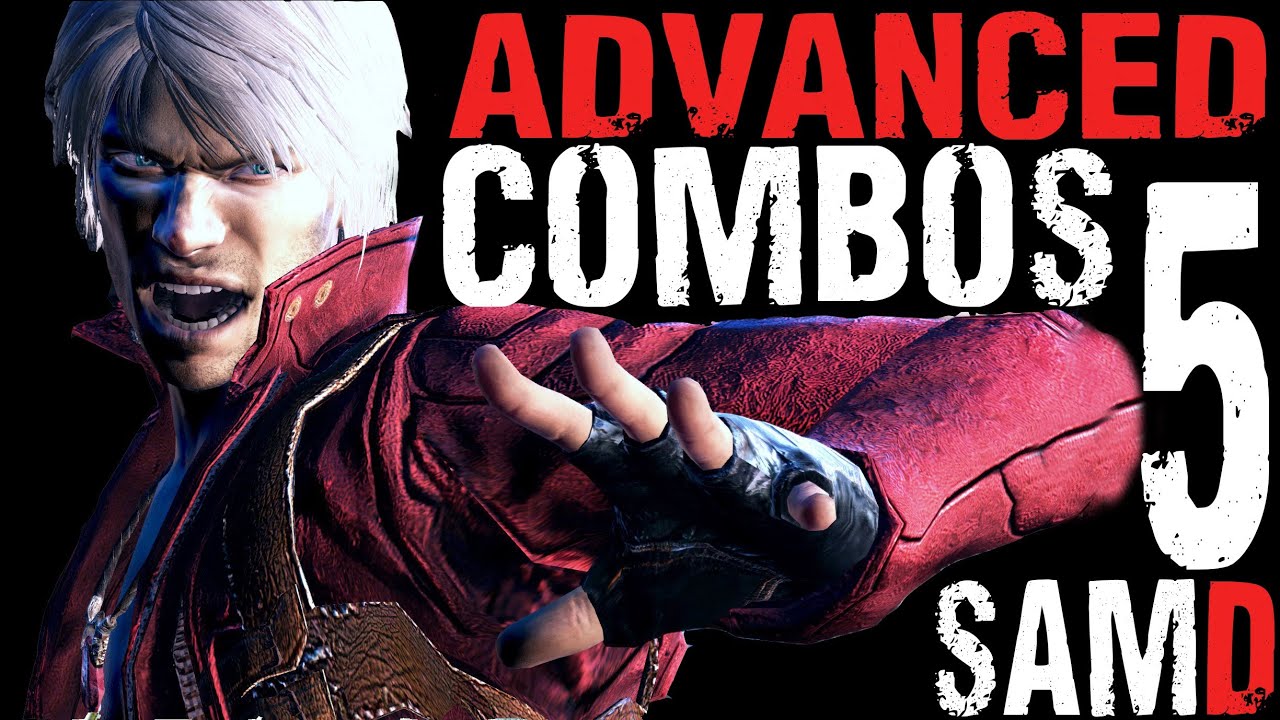 DmC - Devil May Cry Combos - Advanced Combo 5 - YouTube