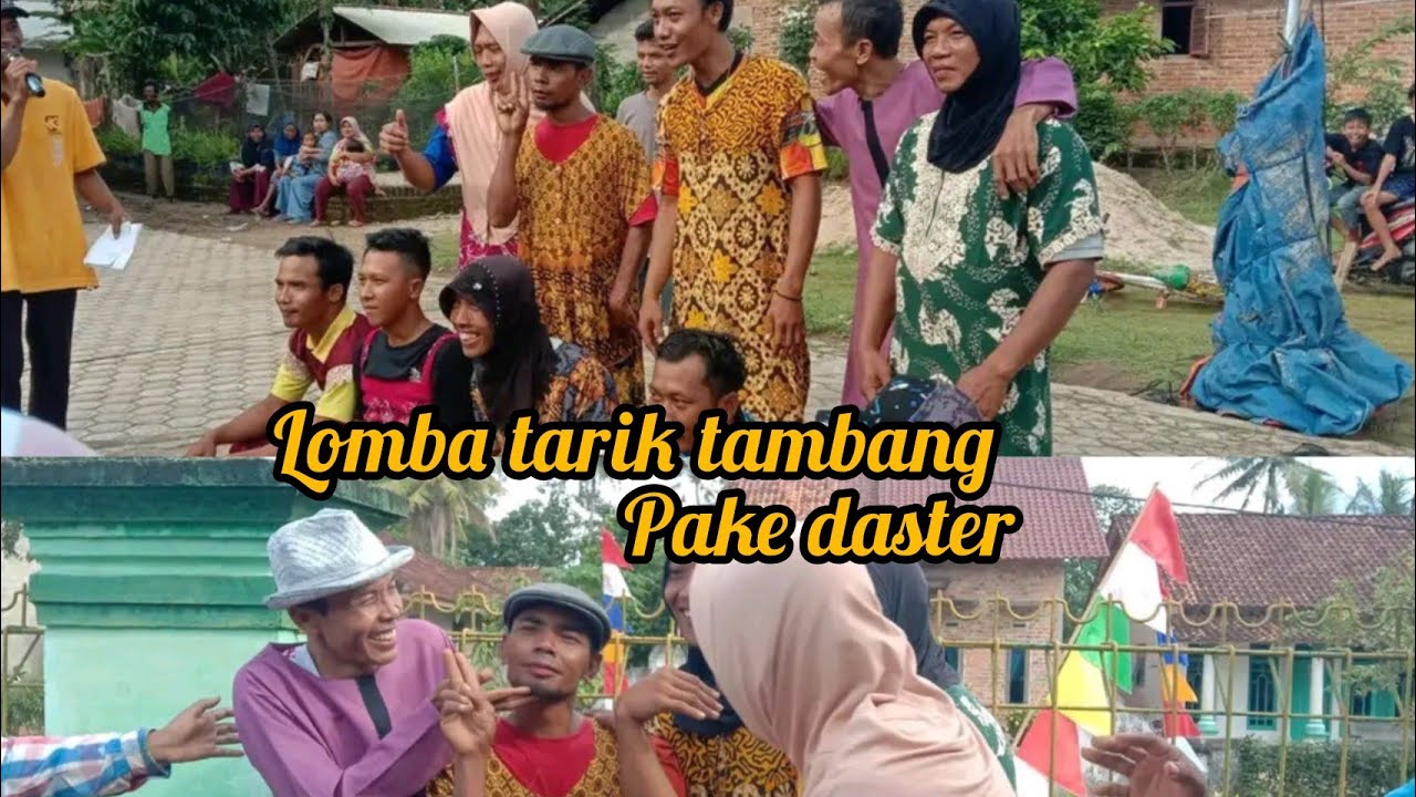 lomba 17 agustus bapak bapak pake daster || lomba tarik tambang sangat ...