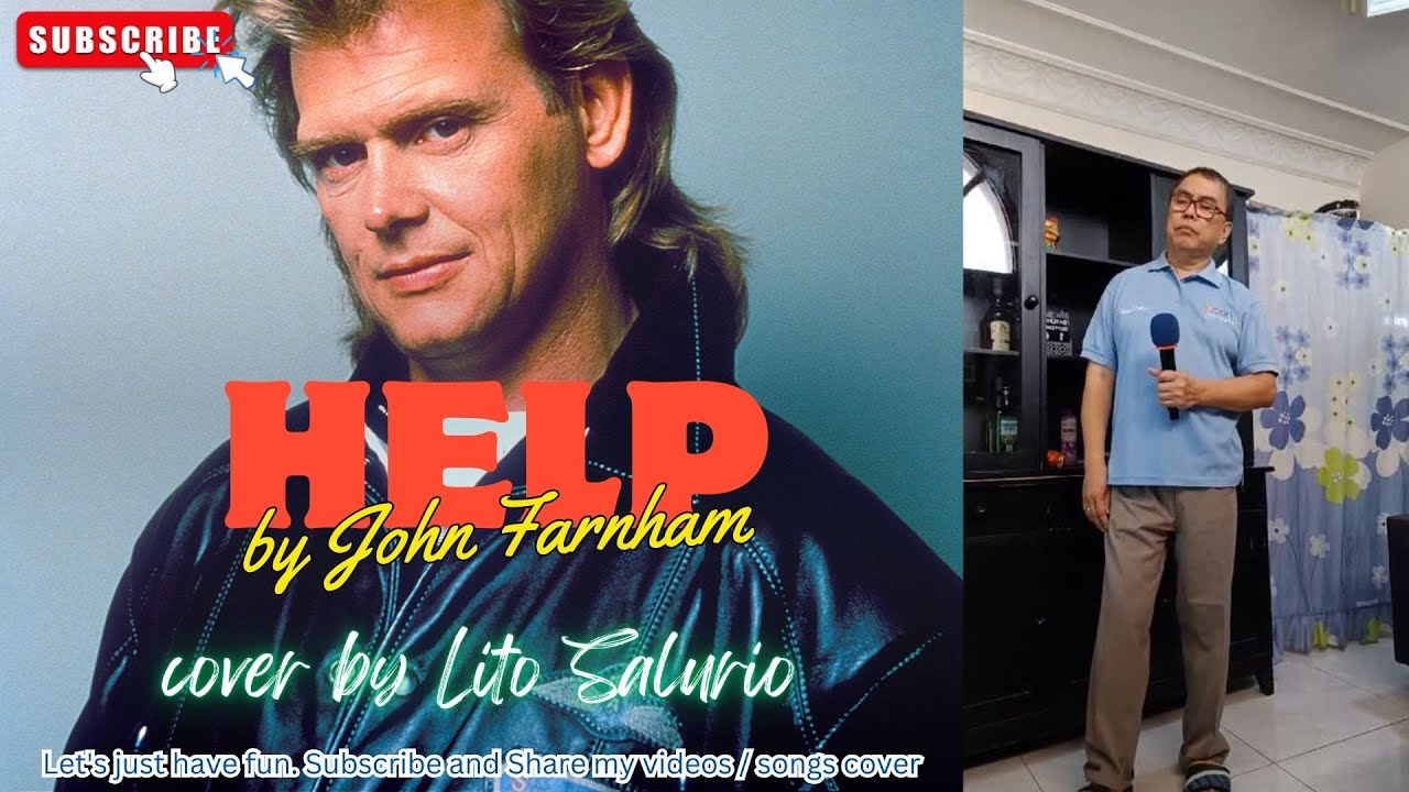 Help - John Farnham (cover by Lito Salurio) Please subscribe - YouTube