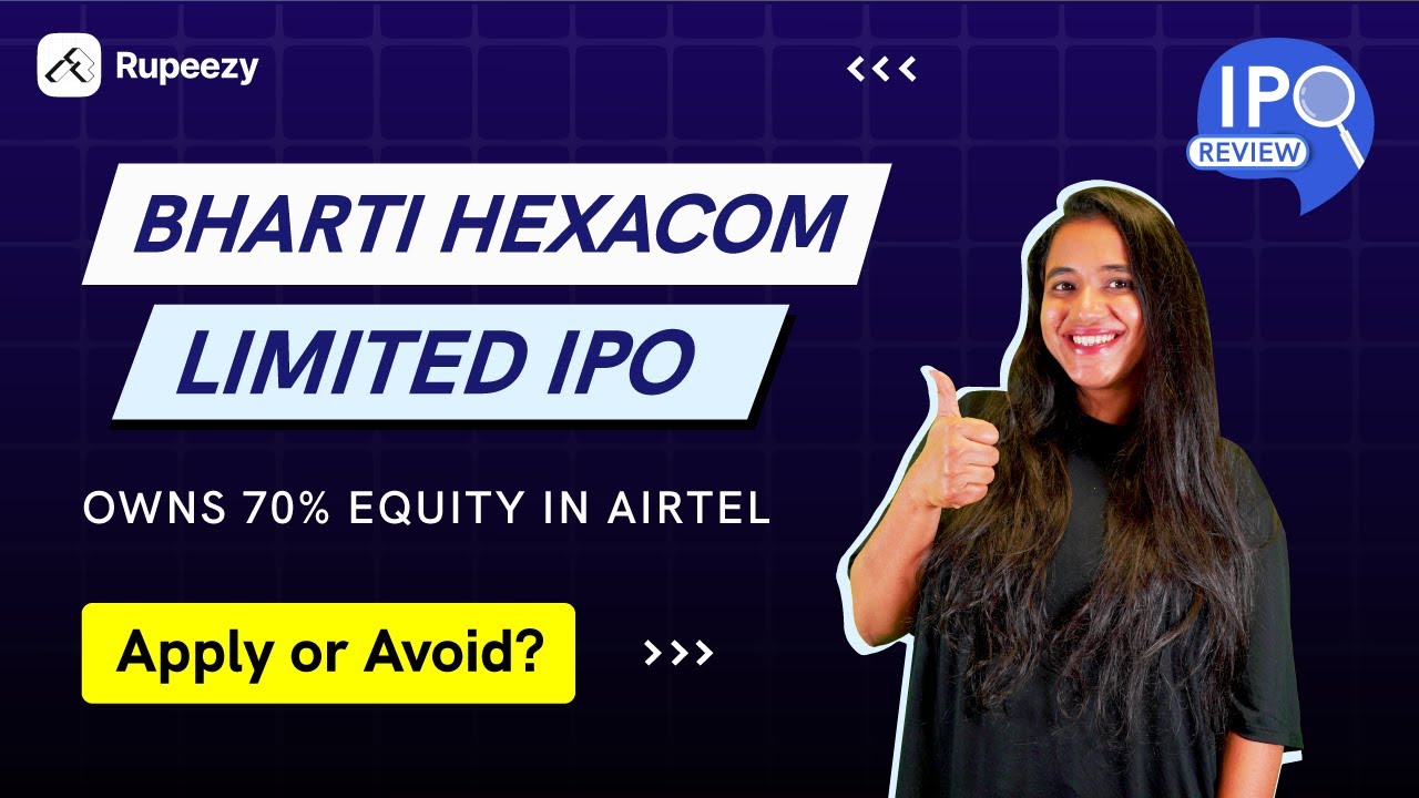 Bharti Hexacom Limited IPO | Bharti Hexacom IPO Review | IPO News ...