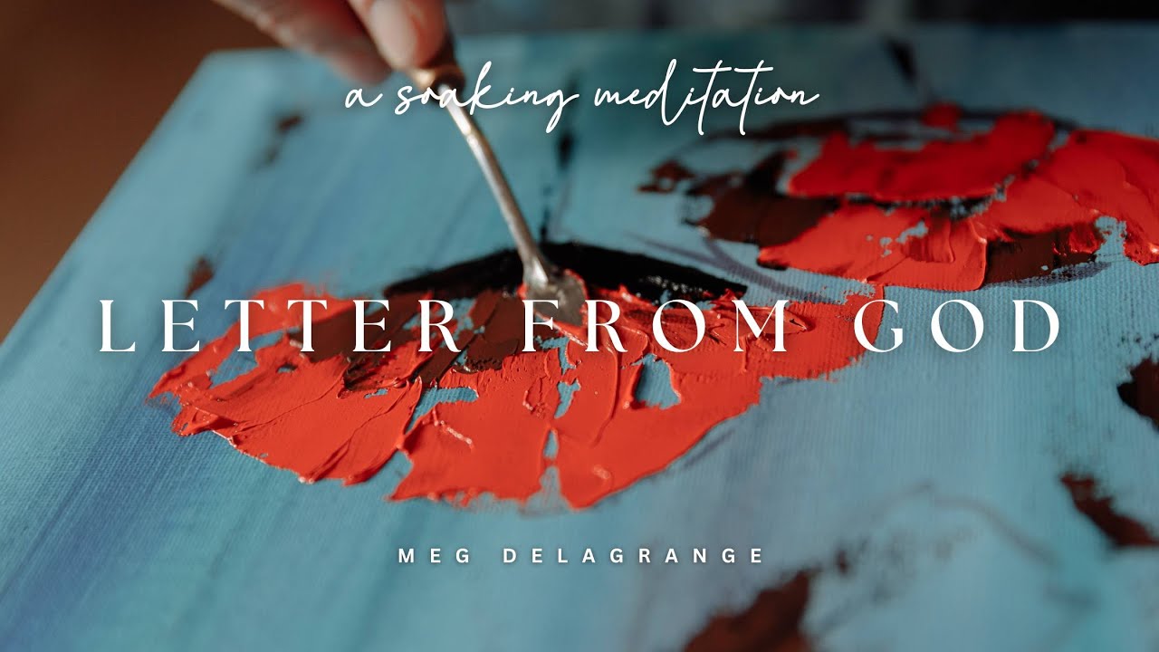 Spoken Letter From God, Christian Soaking Meditation for Grief ...