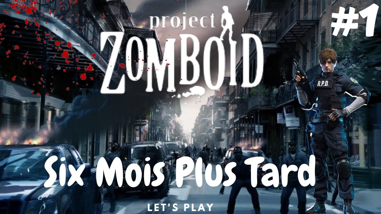 Un Long Voyage Pour Leon S. Kennedy ! #1 Project Zomboid FR PNJ - YouTube