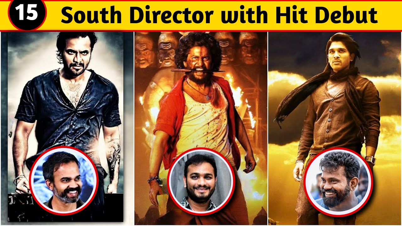 15 South Indian Director Who Are Successful In their Debut Film ...