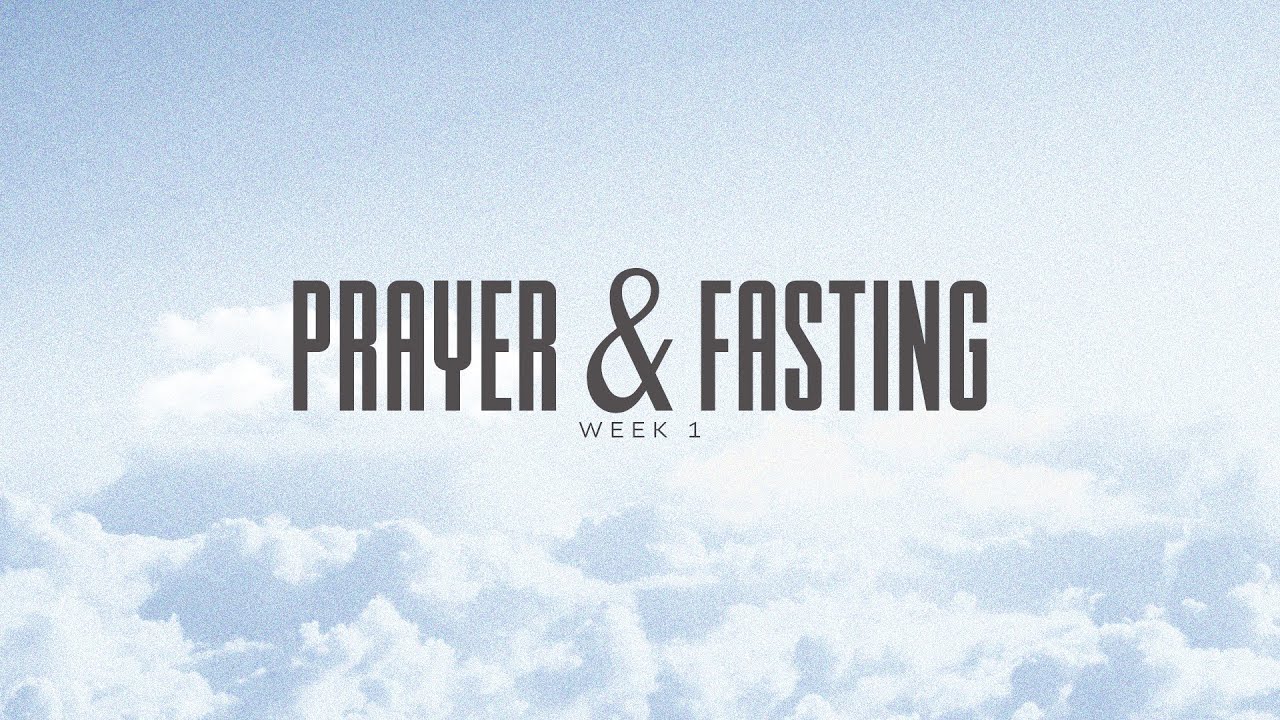 Prayer & Fasting - Week 1 // January 5th, 2025 // Sunday AM Service ...