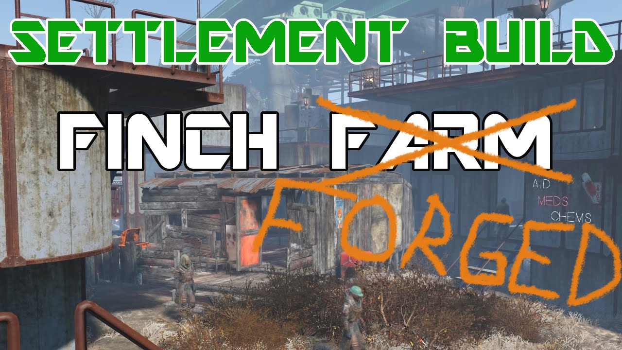Fallout 4 - Settlement Build - Finch Farm Turned into Finch Forged ...