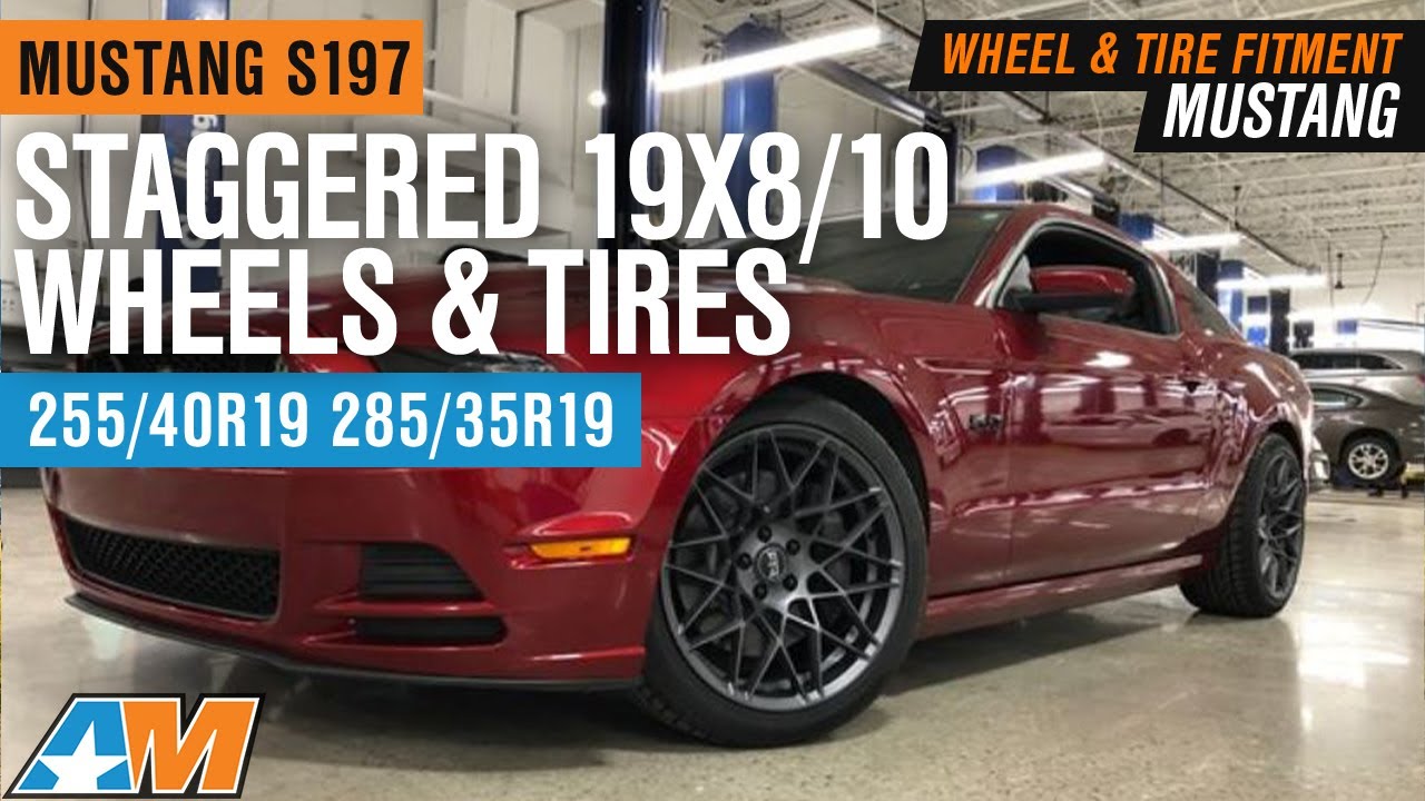 Mustang S197 | Staggered 19X8" & 19X10" | 255/40R19 & 285/35R19 | W&T ...