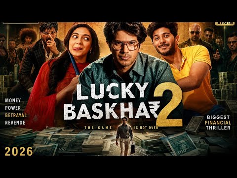 Lucky Bhaskar 2 Full Movie | Hindi Dubbed | Dulquer Salmaan | Latest South Indian Movie 2026