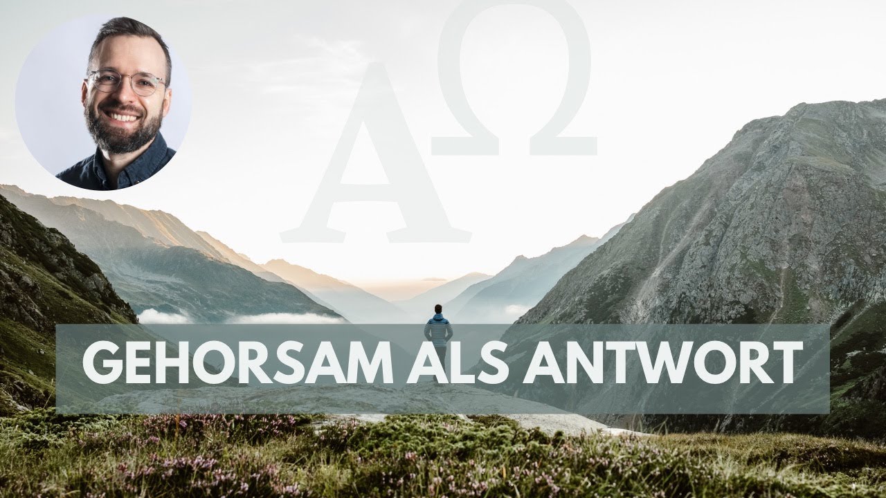 Beten & Fasten 2025 - "Gehorsam als Antwort" eine Predigt von Daniel ...
