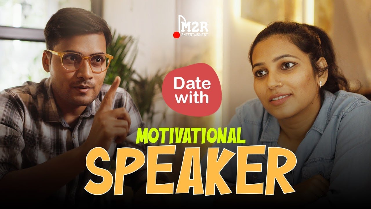 Date With Motivational Speaker | Ft. Dewashish & Priya Dev | mrmrsm2r - YouTube