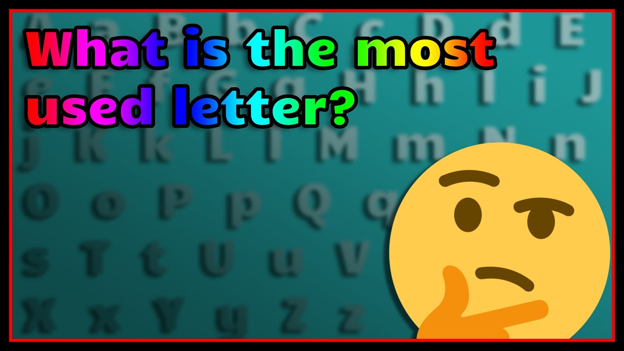 What Is The Most Used Letter In The English Alphabet YouTube what-is-the-most-used-letter-in-the-english-alphabet-youtube