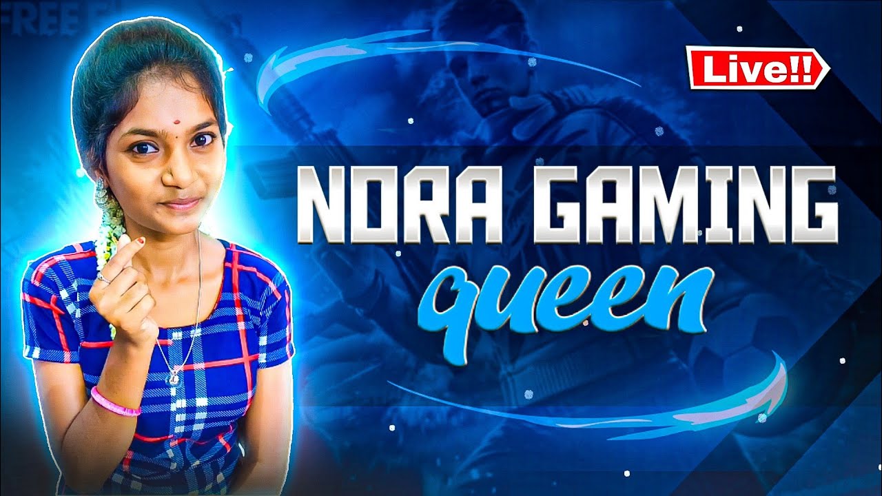 👀NORA GAMING QUEEN ON LIVE 🚶🏻‍♀️ITS ME GIRL GAMER💔 🥺 - YouTube