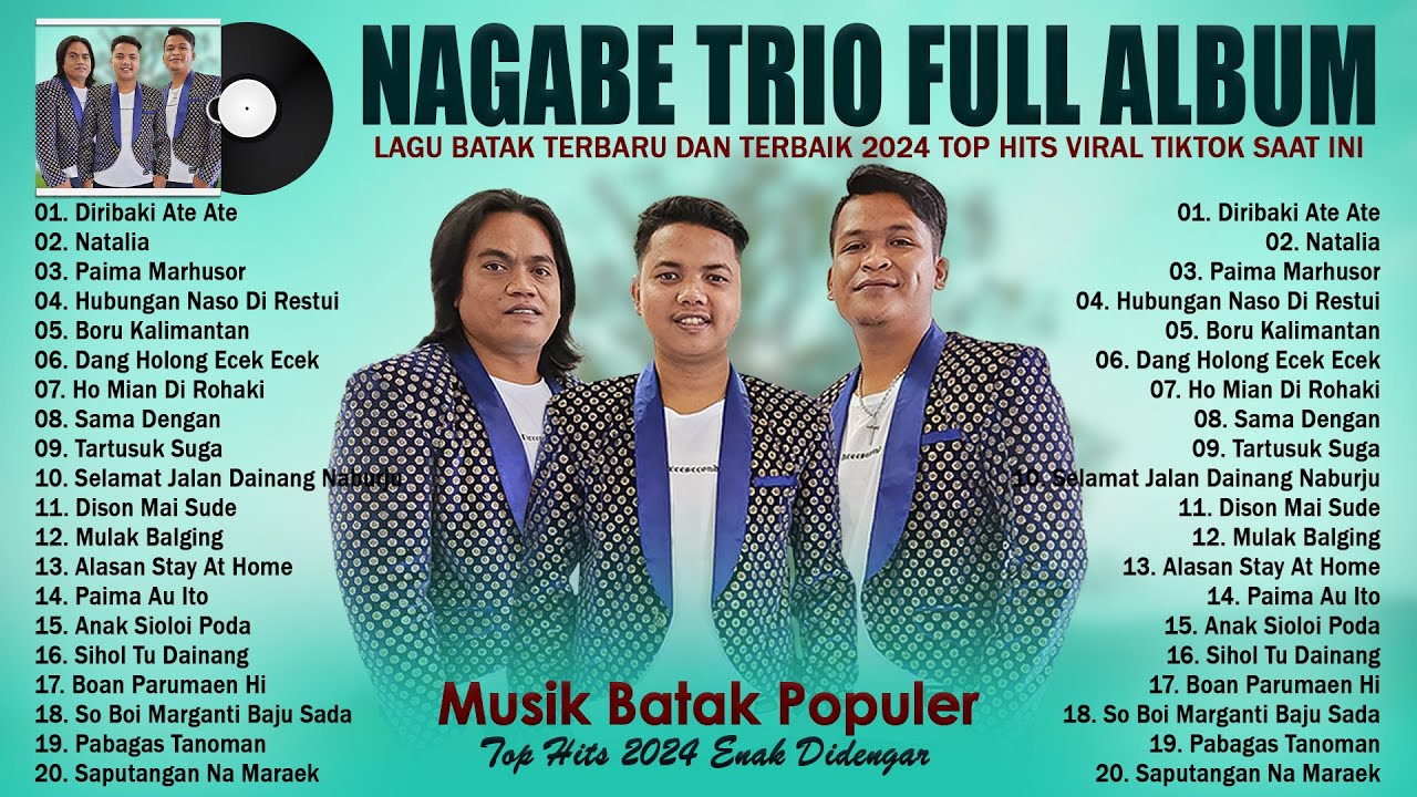 Nagabe Trio Full Album 2024 Karya Terbaik - Top Hits lagu Batak 2024 ...