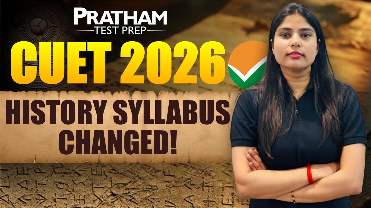 CUET 2026 History Syllabus Changed 🔥 | New Topics & Strategy Explained ...