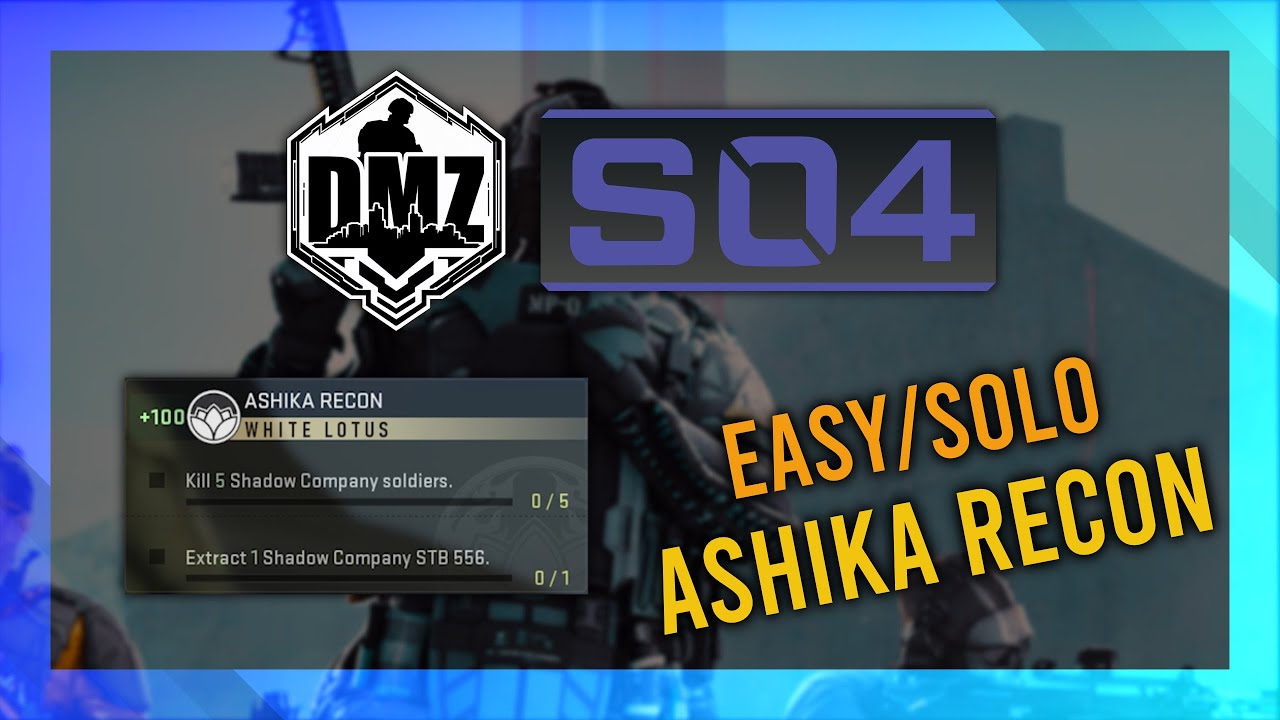 Ashika Recon (White Lotus) GUIDE | DMZ Season 4 Mission Guide | Vondel ...