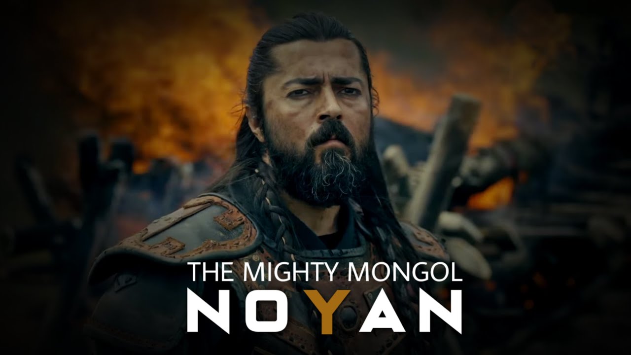 N O Y A N - The Mighty Mongol | Most Epic Scenes of Baycu Noyan ...