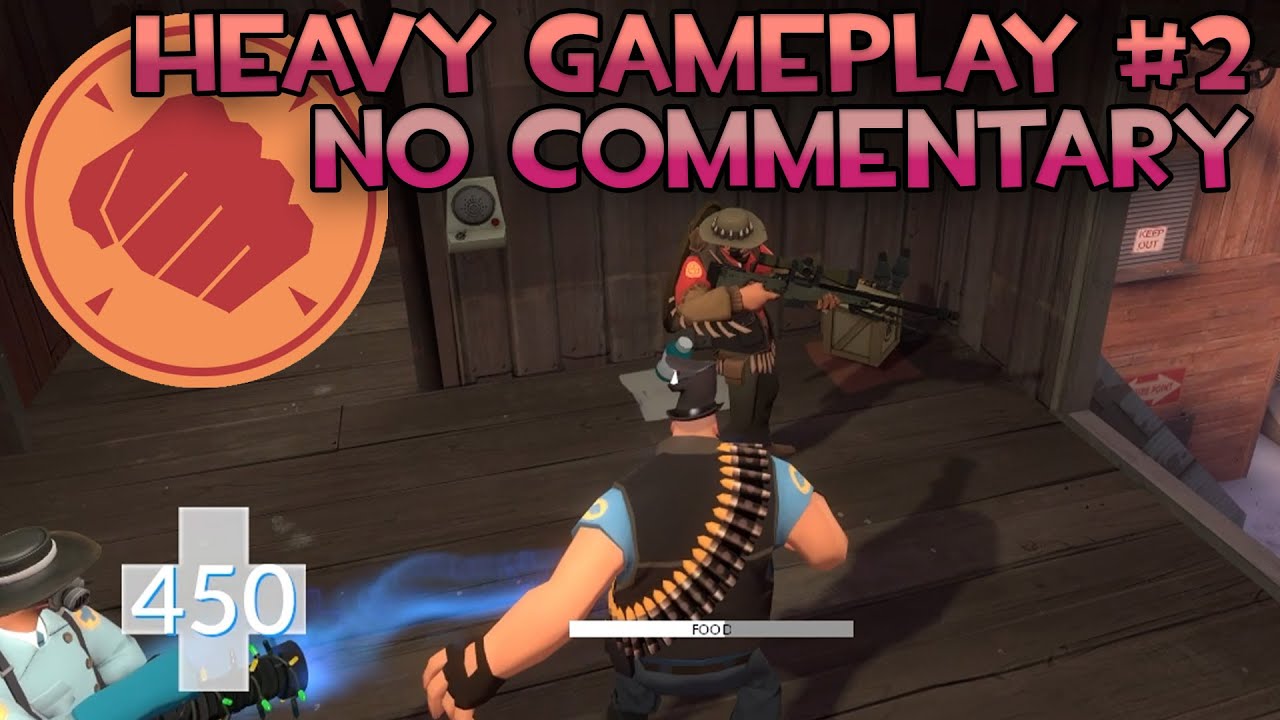 [TF2] Heavy Gameplay - YouTube
