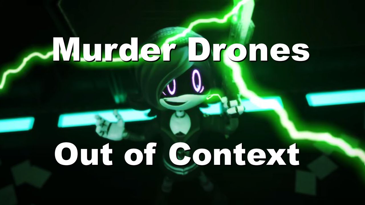 Murder Drones Actually Out of Context (Full Series) - YouTube