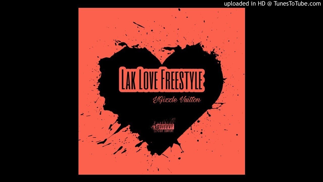 YGizzle Vuitton - LACK LOVE FREESTYLE - YouTube
