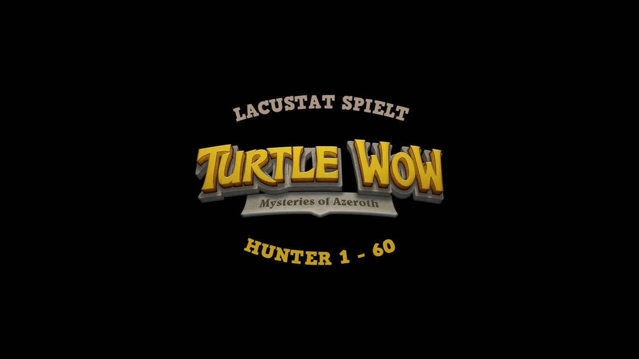 Turtle WoW Hunter Leveling 1 - 60 Part 6 - YouTube