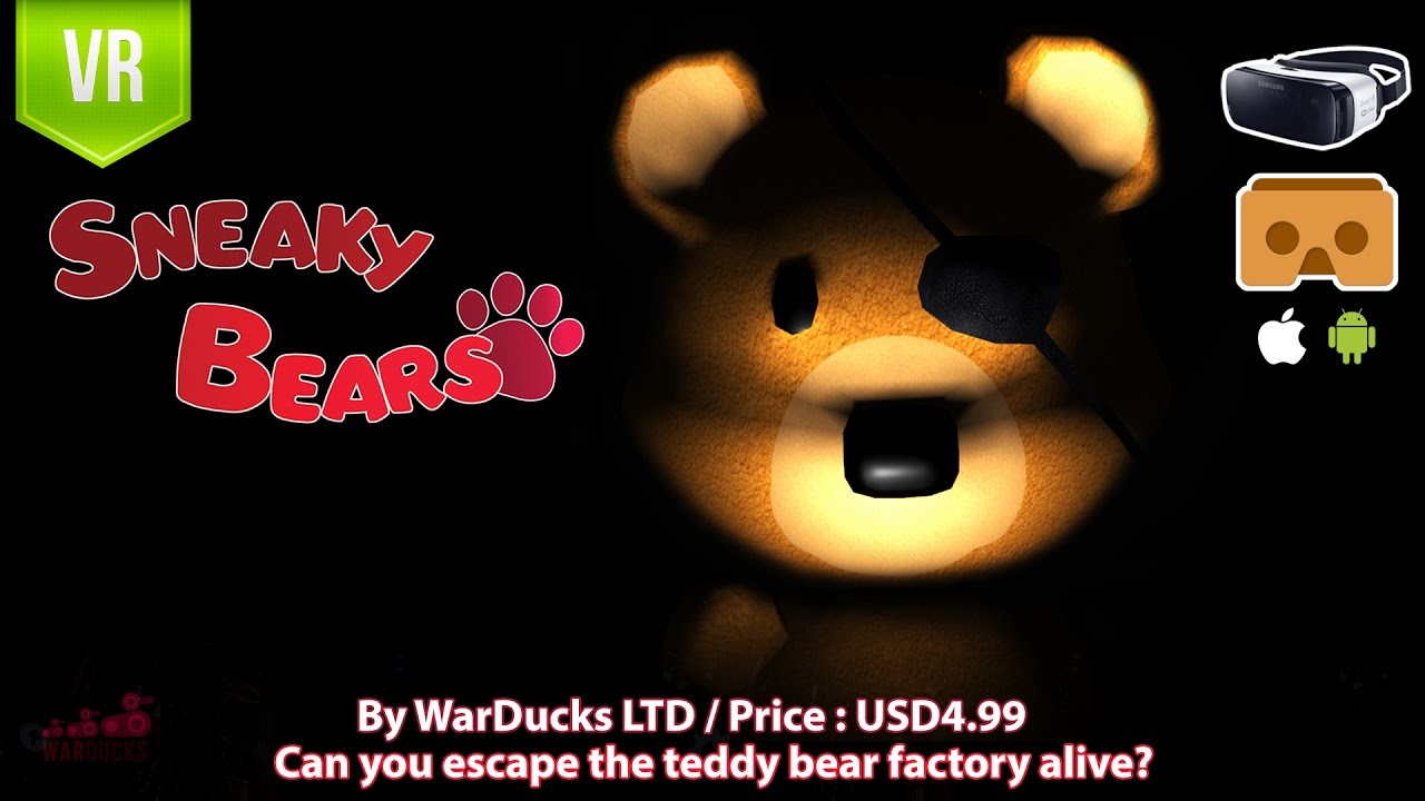 Sneaky Bears VR - Can you escape the teddy bear factory alive? Don't let them catch you! - YouTube