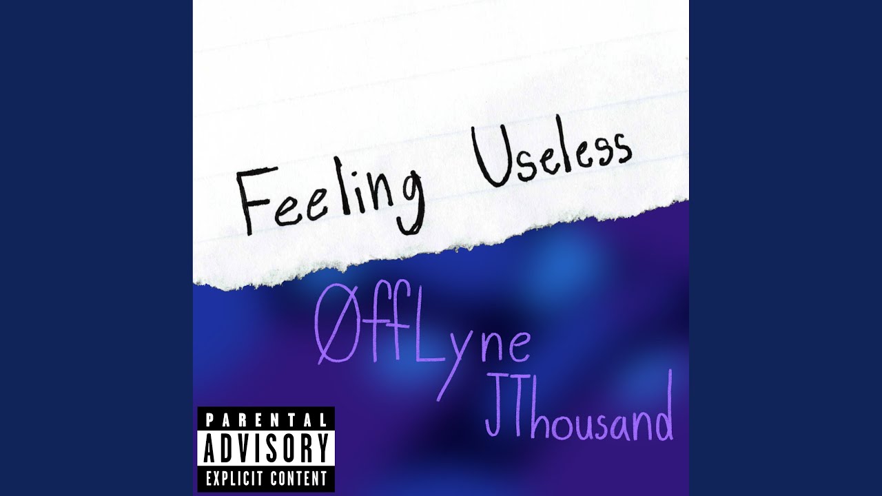Feeling Useless - YouTube