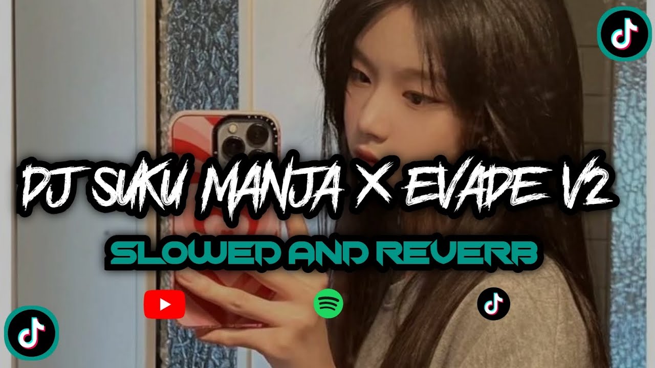 Dj Jing Gijing X Evade V2 (Slowed + Reverb)🎧🎧 - YouTube